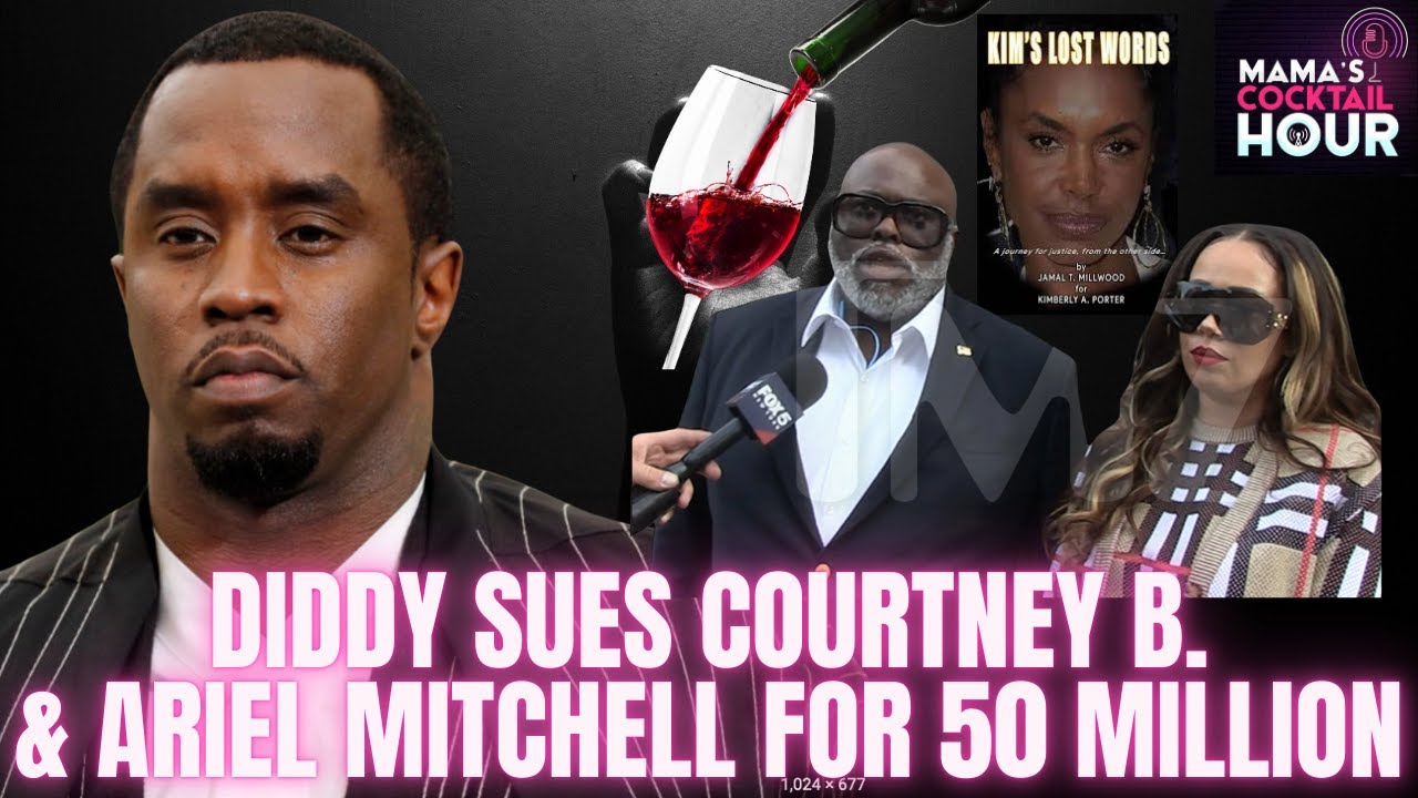 Diddy Sues Courtney B. & Ariel Mitchell for 50 million - YouTube