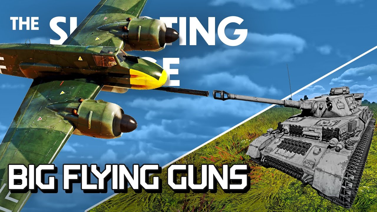 THE SHOOTING RANGE 259: Big flying guns / War Thunder - YouTube