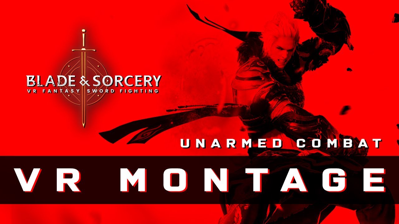 Blade & Sorcery VR - Unarmed Combat Montage #8 (No Slow-Mo) - YouTube