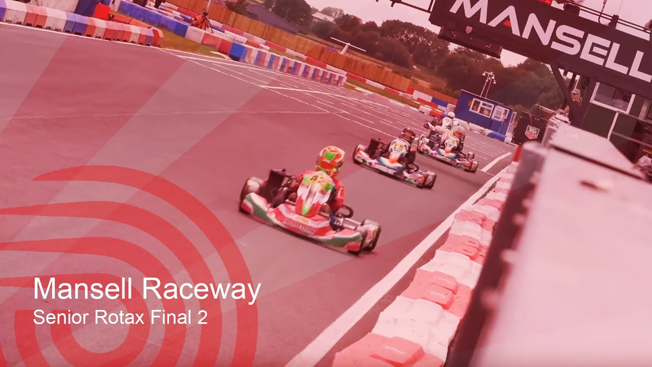 Mansell Raceway Highlights: Senior Rotax Final 2 - YouTube