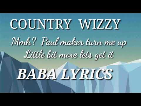 Country Wizzy - BABA ( new Video lyrics) - YouTube