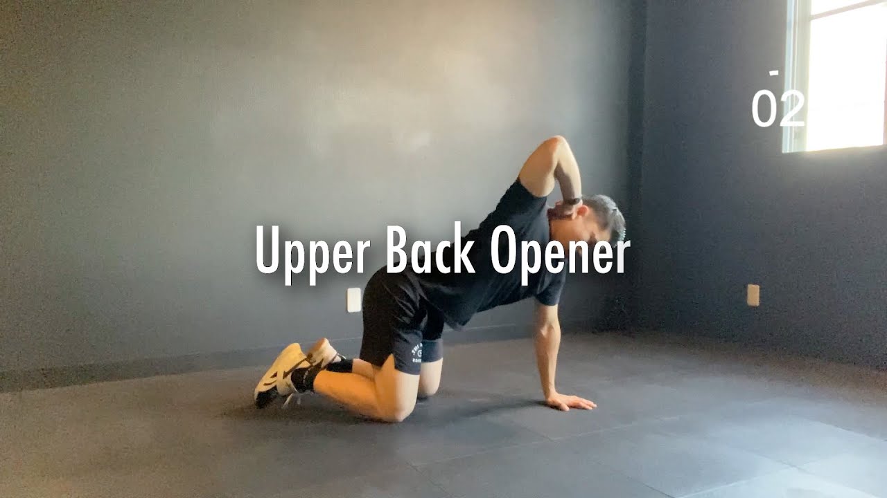 【Upper Back Opener】上背部・腹斜筋群のためのストレッチ｜【warm-up】the stretch for Back and ...