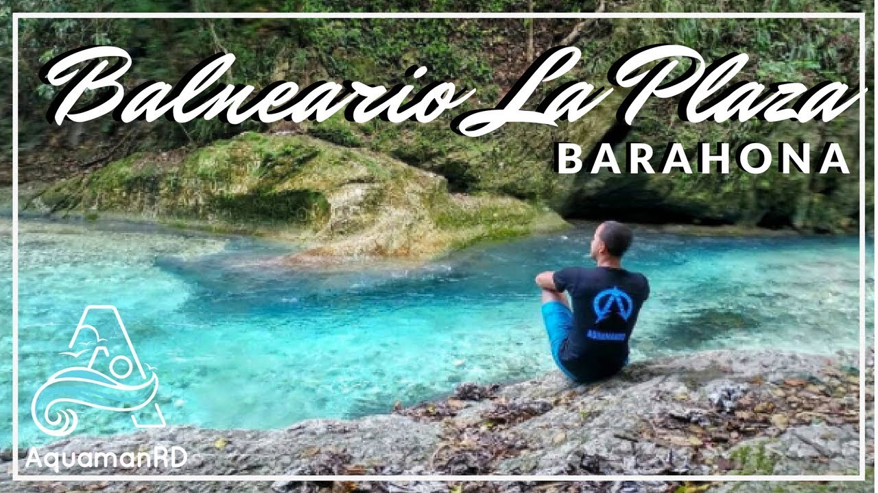 Balneario La Plaza, Rio Bahoruco, Barahona | El río más cristalino de ...