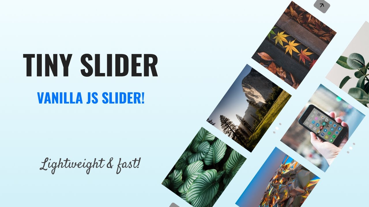 Tiny Slider 2 | Best Vanilla JS Slider Plugin?!🔥 - YouTube Tiny Slider 2 | Best Vanilla JS Slider Plugin?!🔥 - YouTube