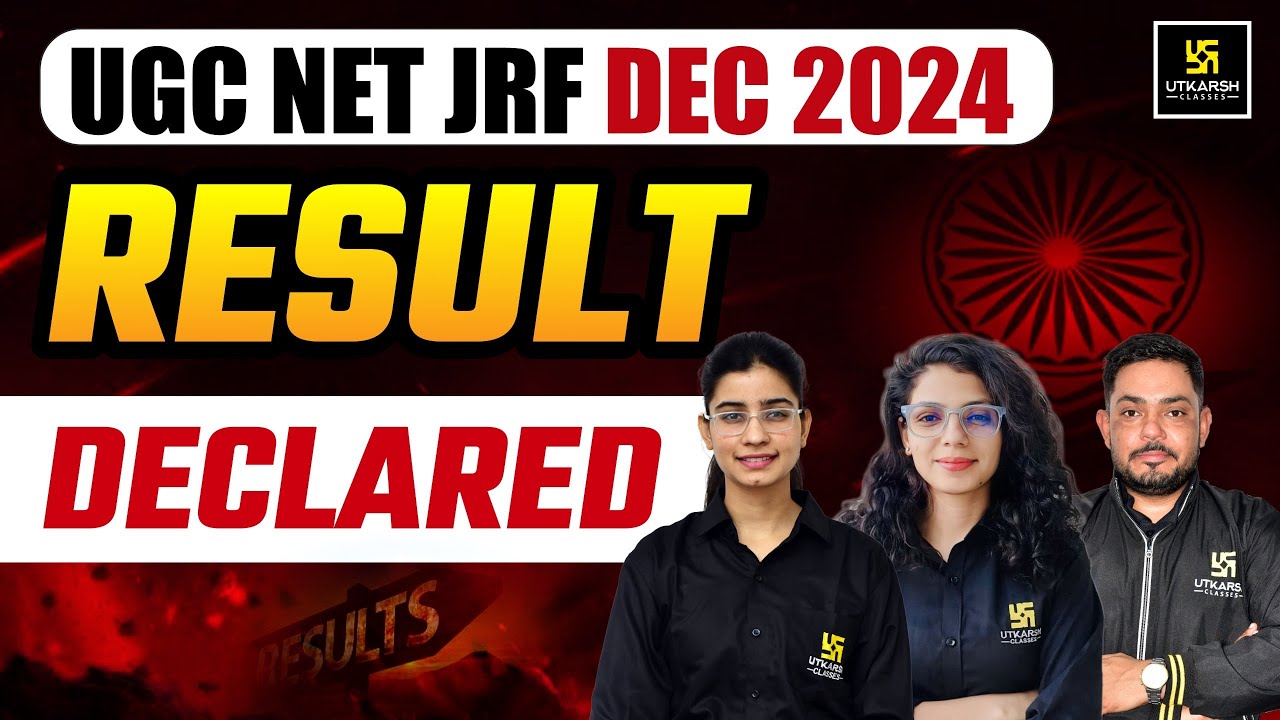 UGC NET JRF DEC 2024 | Result Declared | UGC NET Result | Utkarsh UGC ...