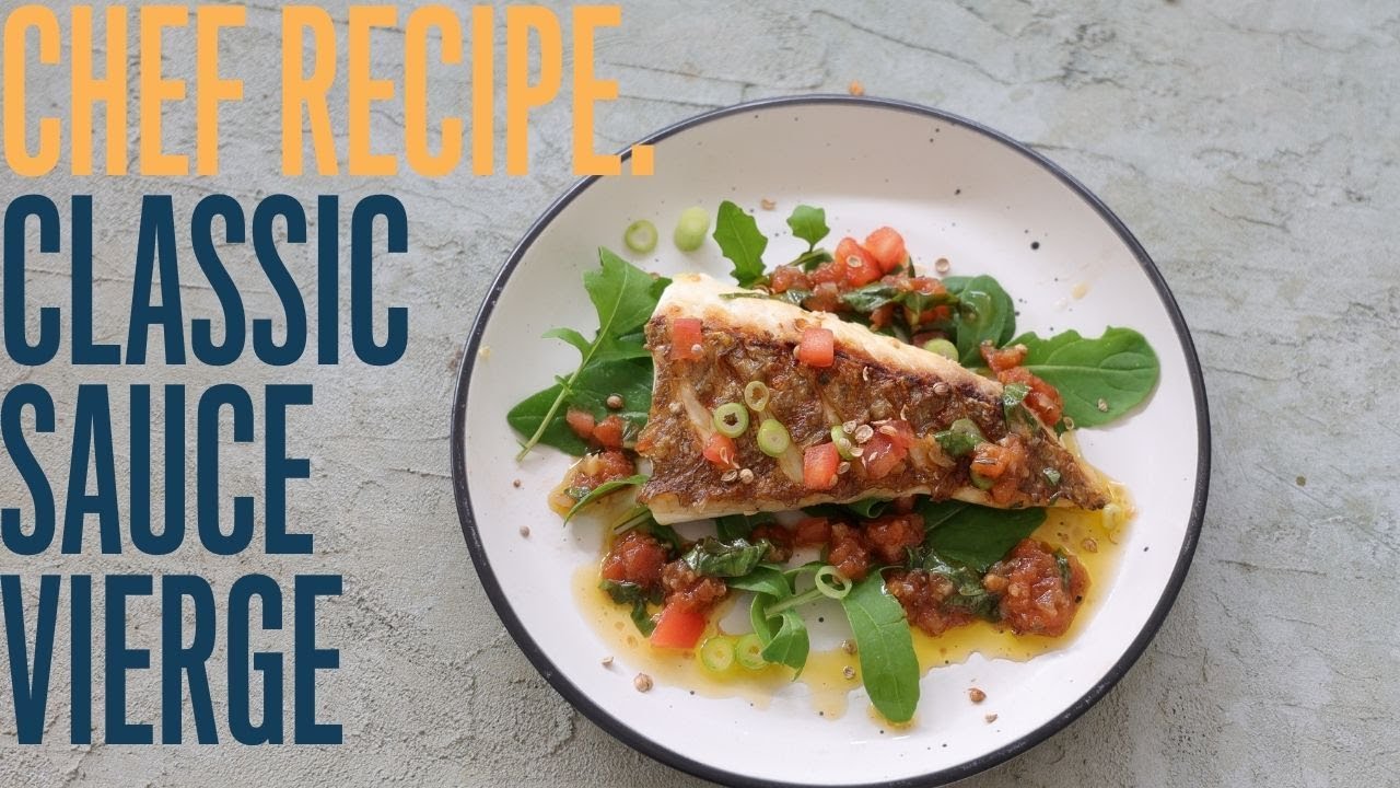 Classic sauce vierge: a versatile tomato based sauce ( for fish and ...