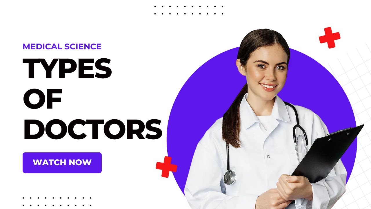 Types of Doctors and Their Specialization 🩺⛑️ - YouTube