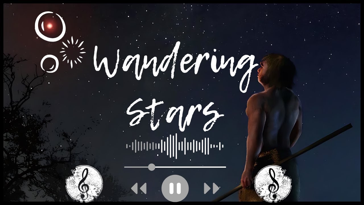 Wandering Stars-A Wonderful song |BsL MUSIC| - YouTube