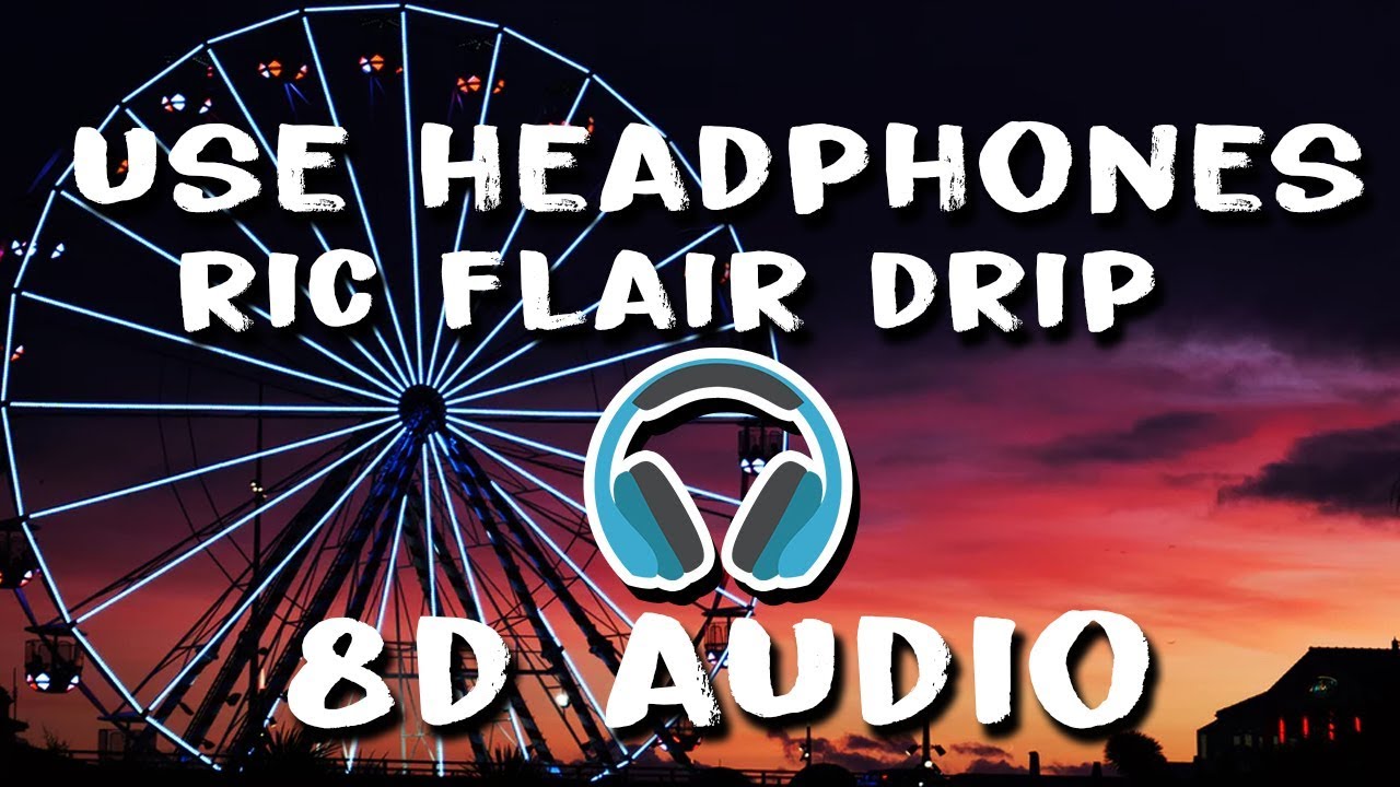 21 Savage, Offset, Metro Boomin - Ric Flair Drip (8D Audio) - YouTube