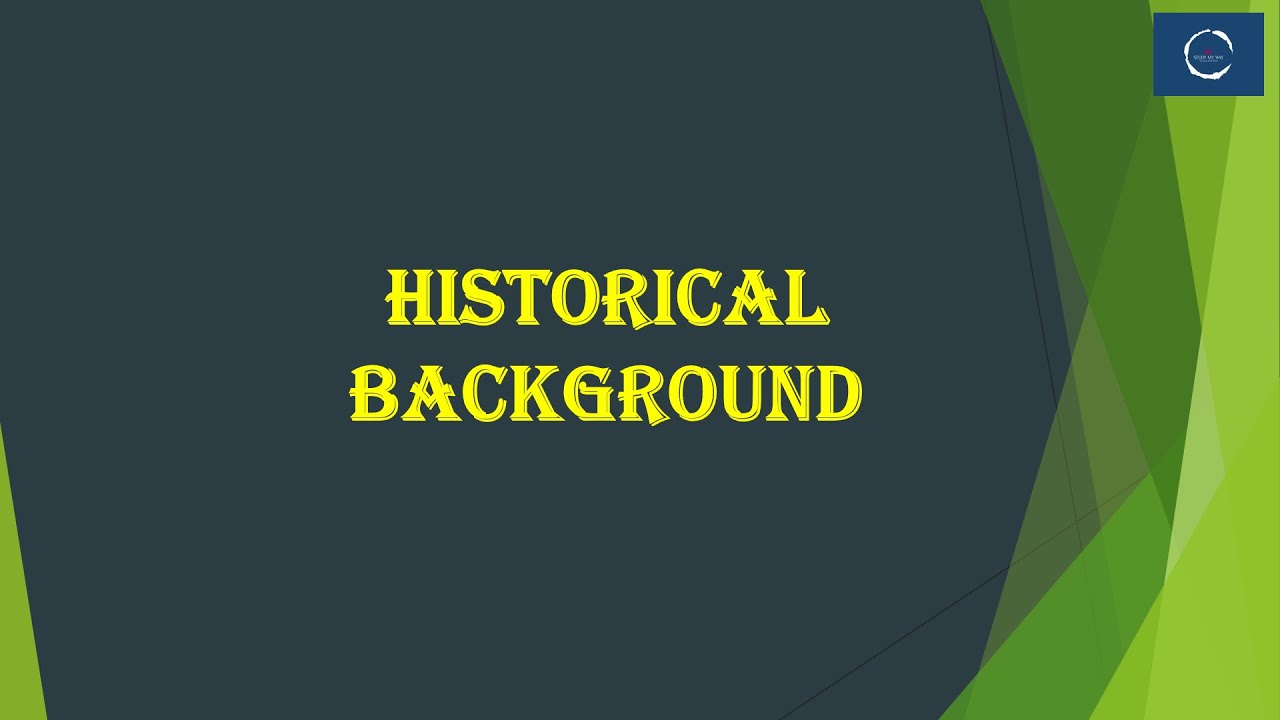 #1 HISTORICAL BACKGROUND | POLITY | STUDY MY WAY - YouTube
