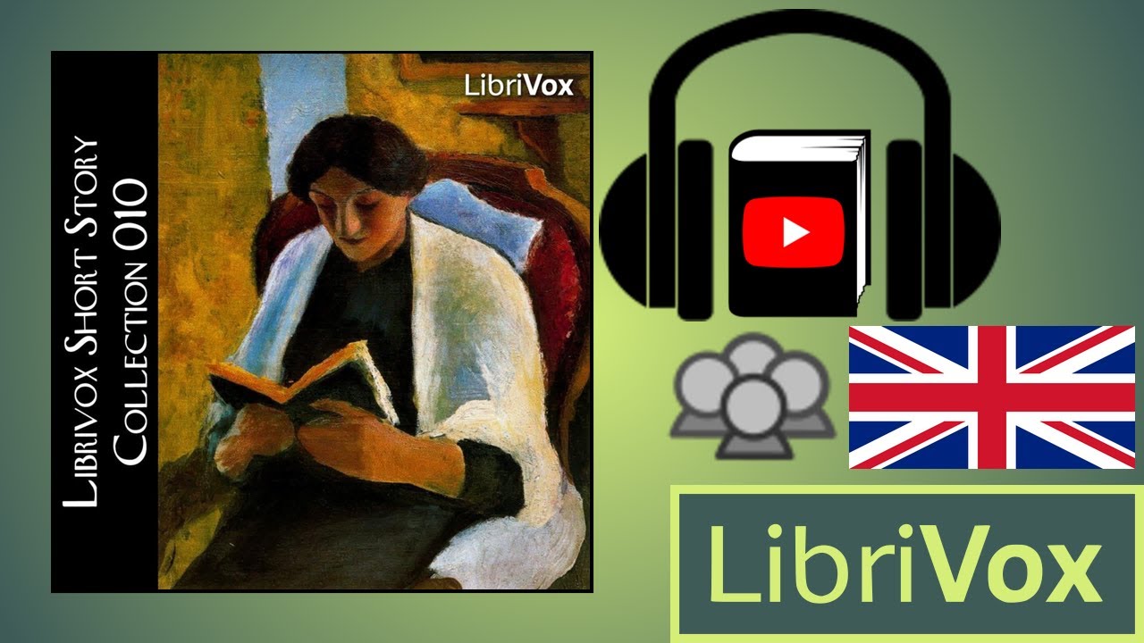 Short Story Collection Vol. 010 by VARIOUS read by Various | Full Audio ...