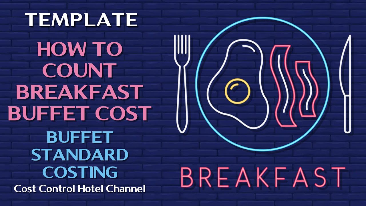 Template How To Count Breakfast Costing Hotel & Restaurant - YouTube