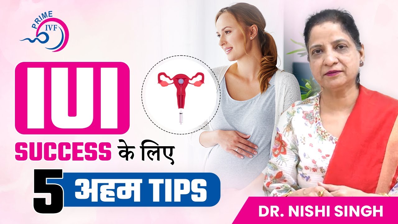 IUI Success के लिए 5 अहम Tips | 5 Ways To Boost Your IUI Success Rate ...