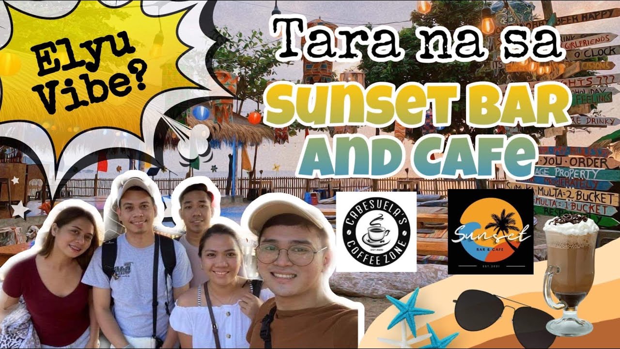 Sunset Bar & Cafe | Update + Laughtrip | AdventurEric - YouTube