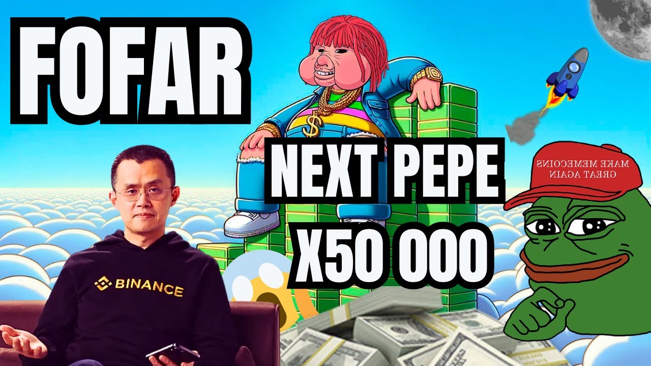 💥 FOFAR : Voici Fofar next Pepe to The Moon X50000 🚀🚀🚀 (BabyDoge, Shiba ...