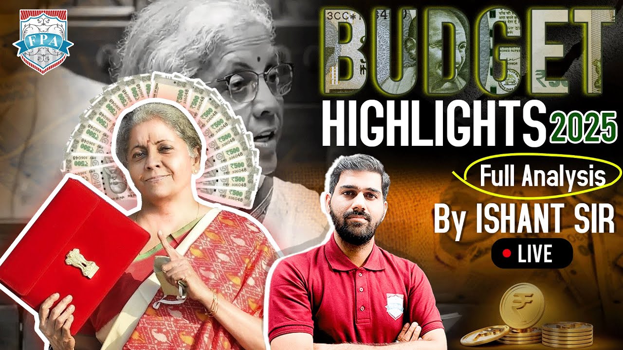 Budget 2025 Highlights | Budget 2025 Summary | Budget 2025 Key Points ...