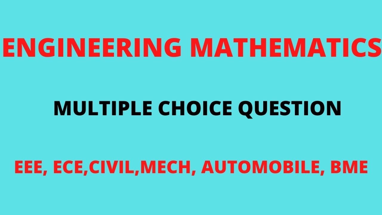 ENGINEERING MATHEMATICS MCQ- PART I|GATE EEE ECE EIE CIVIL MECH| - YouTube