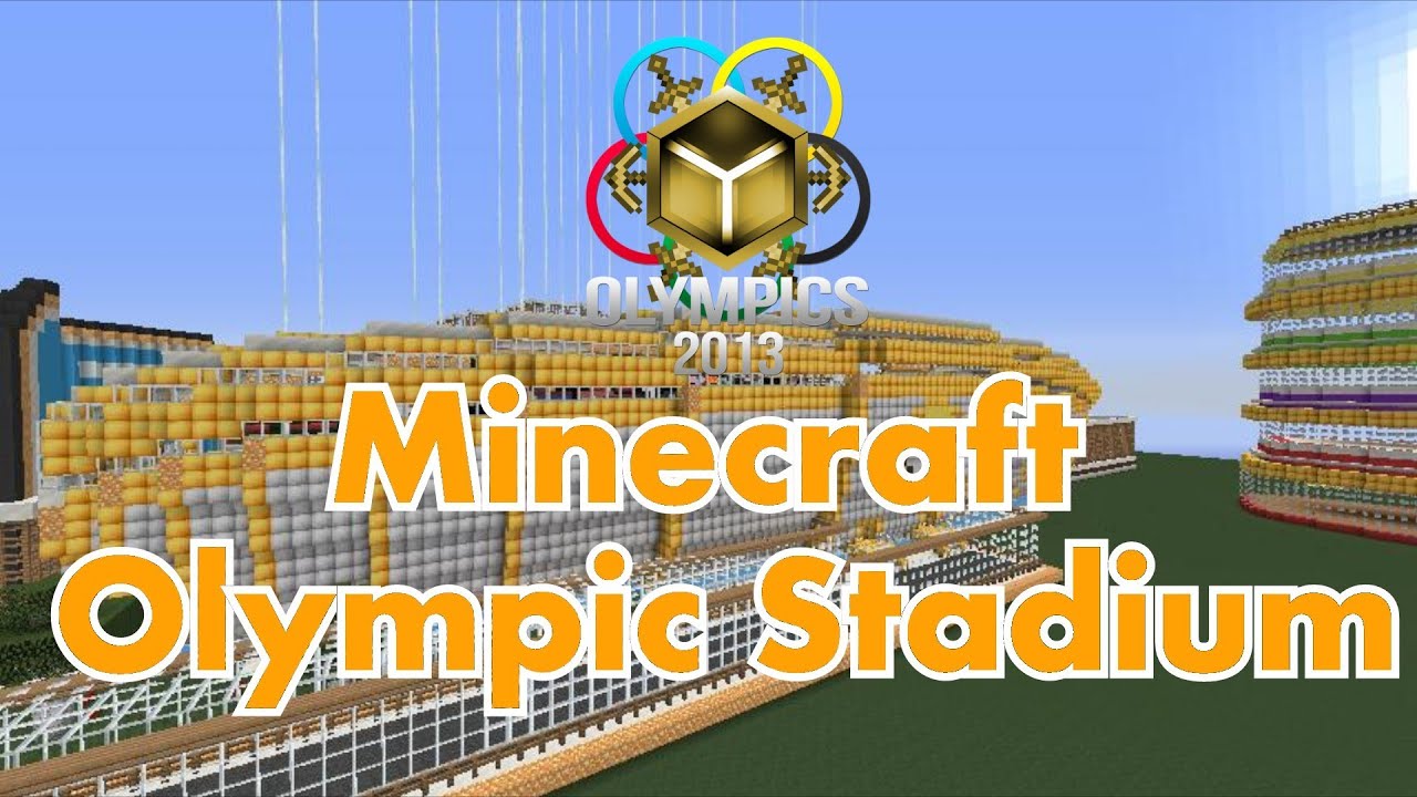 "Minecraft Olympic Stadium" #GoForGold - YouTube