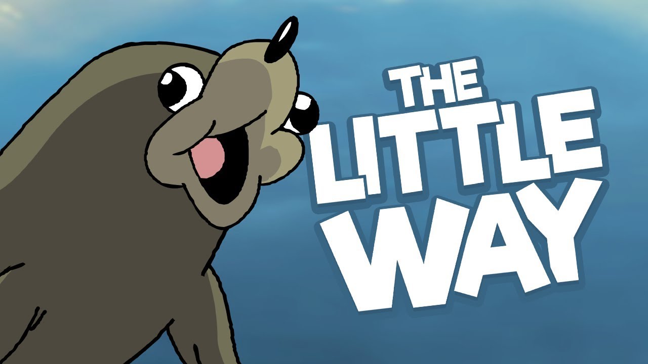 THE LITTLE WAY - YouTube