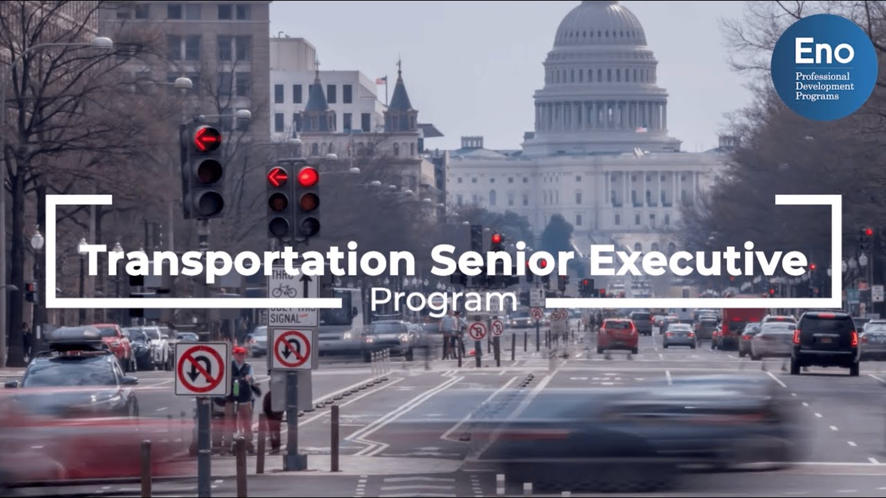 Eno's Transportation Senior Executive (TSE) Program - YouTube