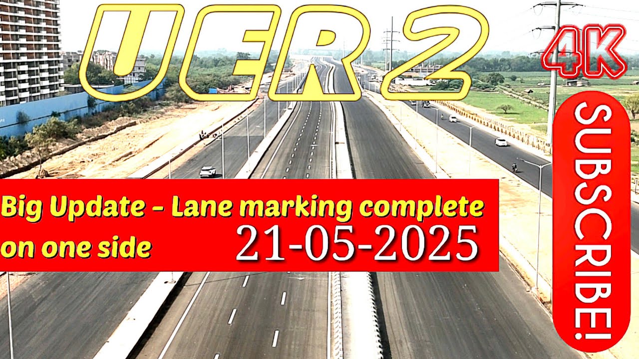 UER-2 // Loknayakpuram update // Bahadurgarh Spur // #uer2 // #4k ...