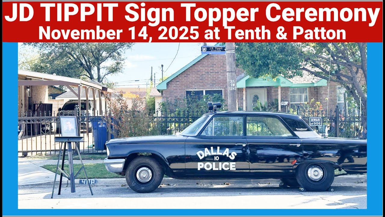 JD Tippit Sign Topper Ceremony 11/14/2025 -attended by family members ...