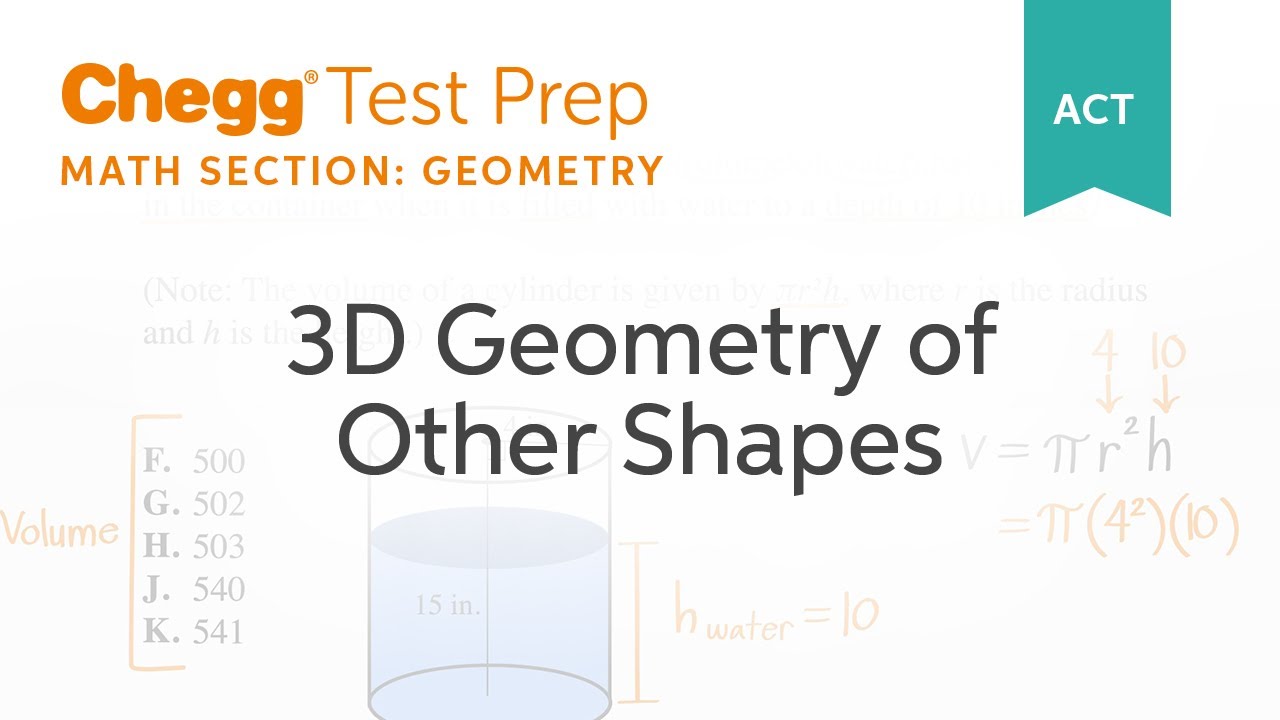 ACT Geometry: 3D Geometry of Other Shapes - Chegg Test Prep - YouTube
