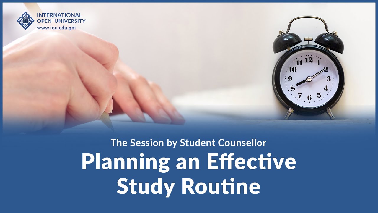Planning an Effective Study Routine by Student Counsellor [Sayema ...