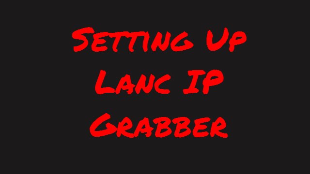 Setting Up Lanc IP Grabber - YouTube