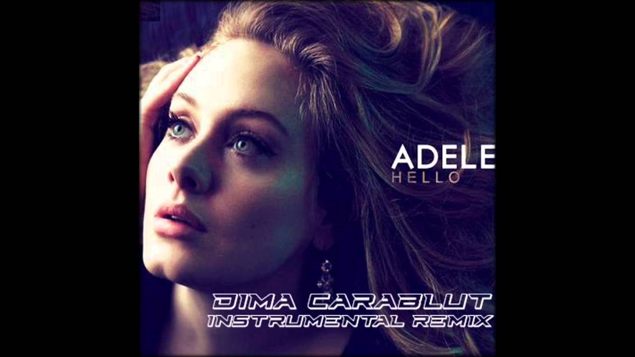 Adele-Hello (Instrumental Remix) - YouTube