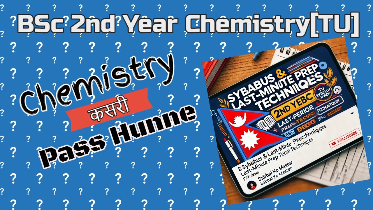 bsc 2nd year chemistry TU syllabus and last hour preparation tutorial ...