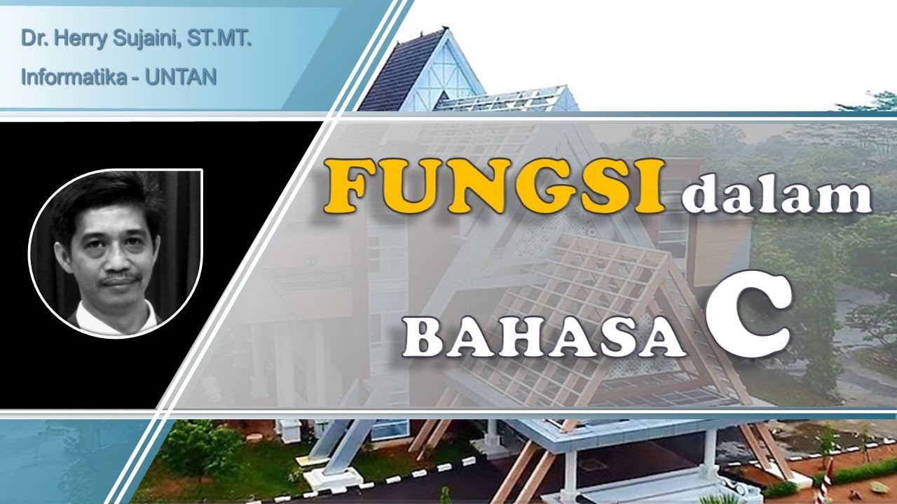 #18a : Contoh Fungsi (Function) dalam Bahasa C - YouTube