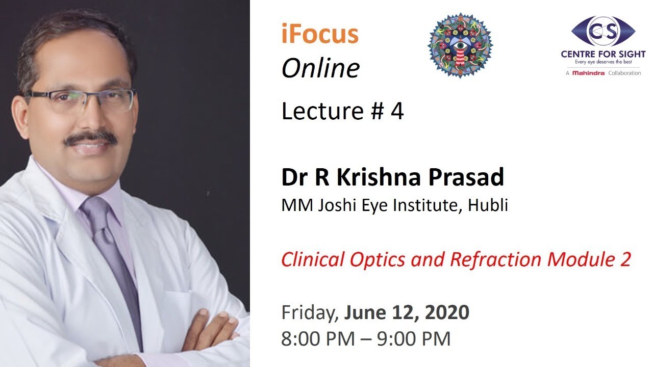 iFocus Online, Lecture 4: Clinical Optics and Refraction Module 2 - YouTube