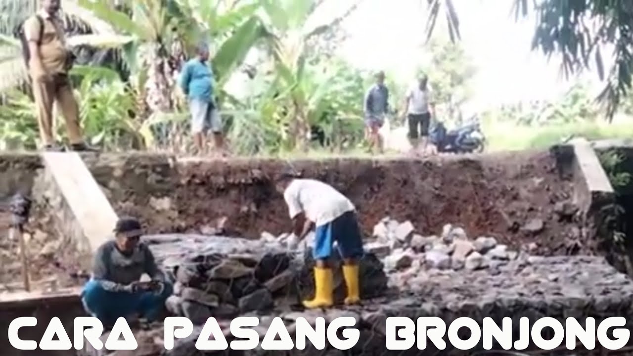 CARA PASANG BRONJONG PENAHAN TANAH AGAR TIDAK LONGSOR - YouTube