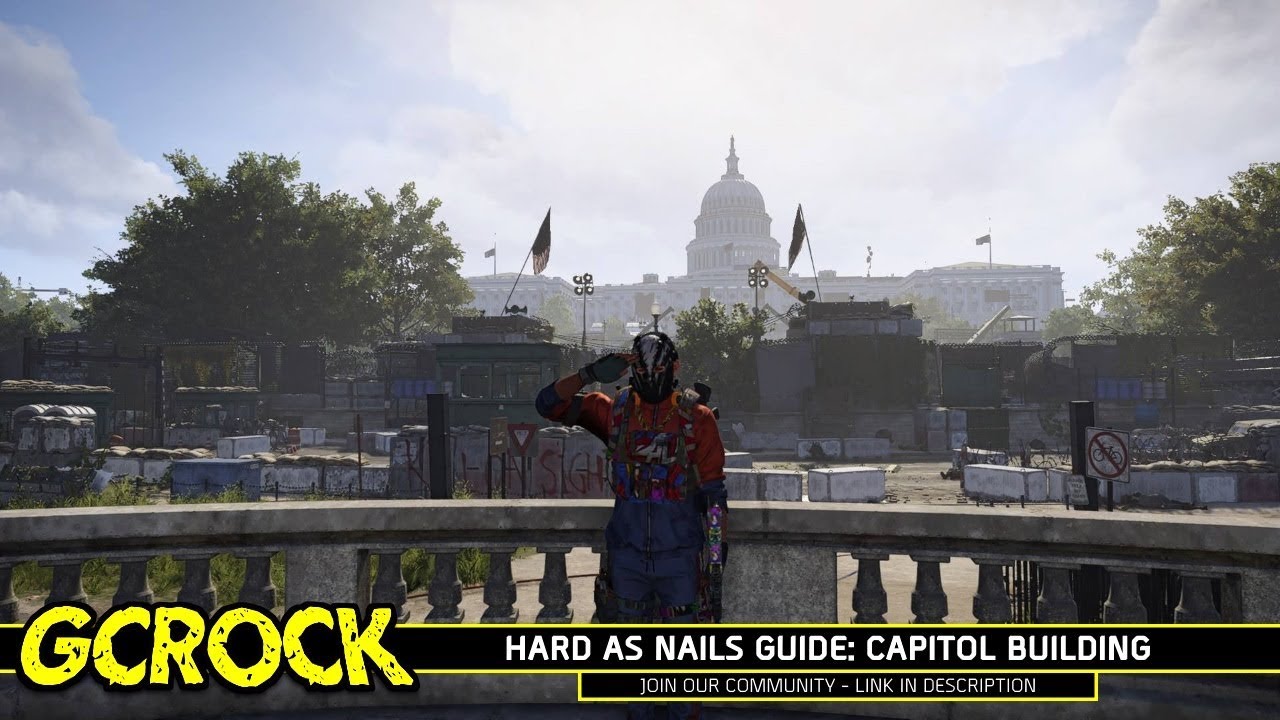 15- Capitol Building | The Division 2 Hard as Nails Trophy/Achievement ...