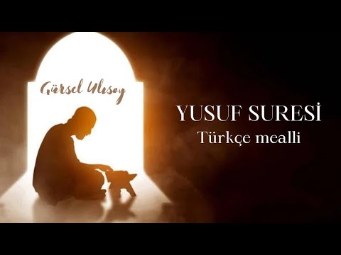Yusuf Suresi -  Gürsel Ulusoy