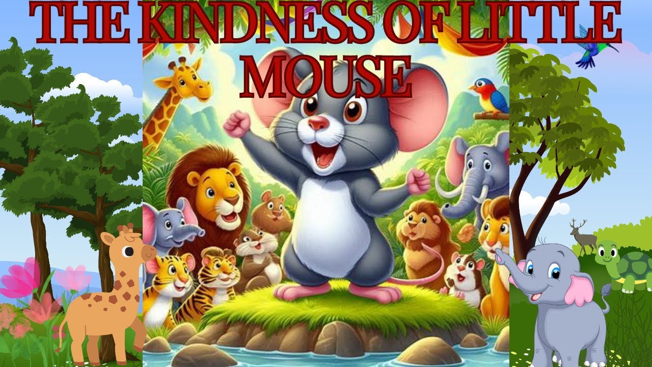 The Kindness of Little Mouse|English Story|Kids Story|Animated Story ...