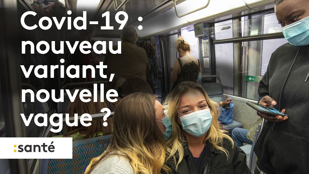 Covid-19 : une reprise épidémique observée en France avec un nouveau ...