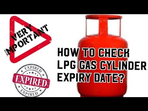 HOW TO CHECK LPG GAS CYLINDER EXPIRY DATE - YouTube