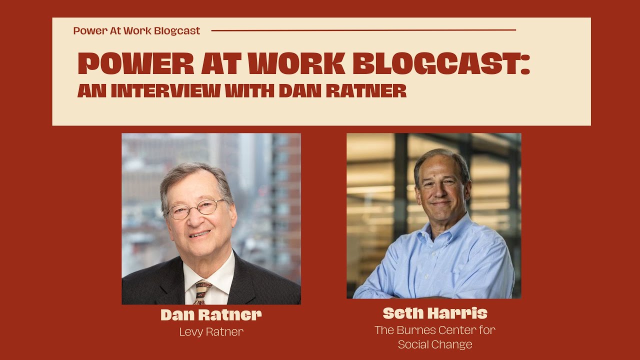 Power At Work Blogcast #13: An Interview with Daniel Ratner - YouTube