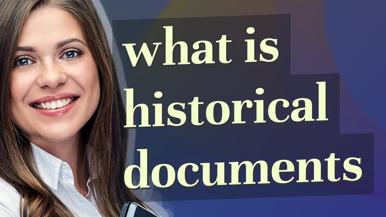 Historical documents | meaning of Historical documents - YouTube