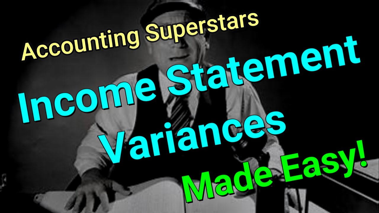 Income Statement Variances - YouTube