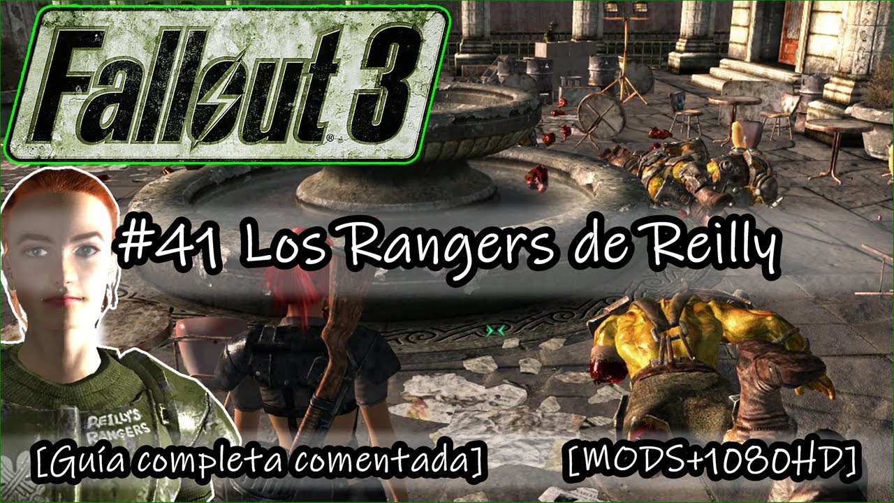 Los Rangers de Reilly #41 Fallout 3 ☢️ Gameplay Español con Mods ☢️ ...
