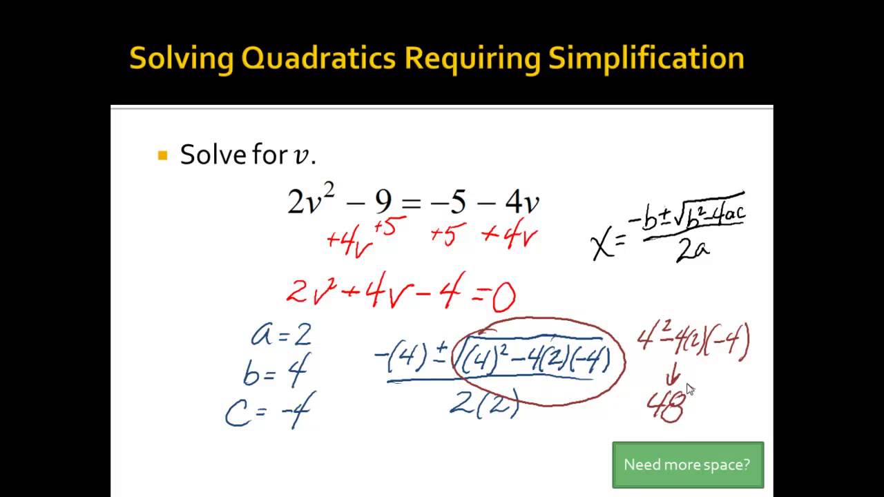 Alg. II - Solving Quadratics with Quadratic Formula (simp. required ...