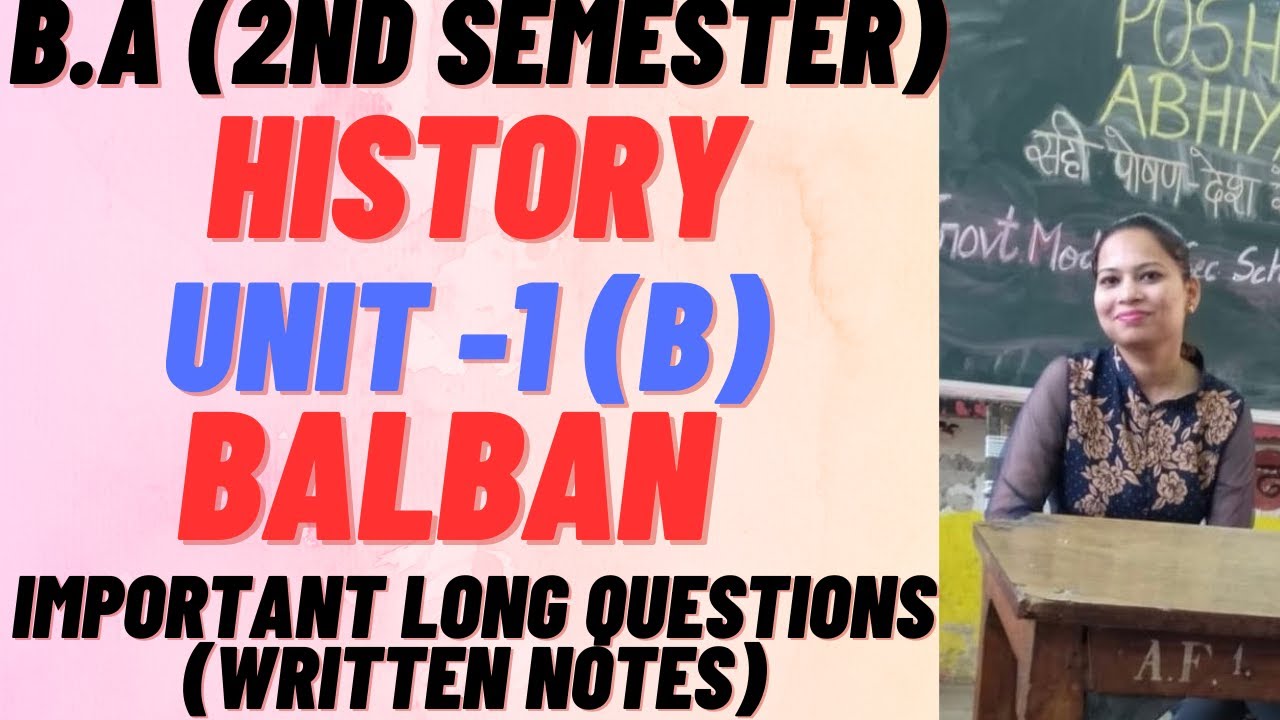 History written notes on Balban || B.a 2nd semester || unit -1( B ) #pu ...