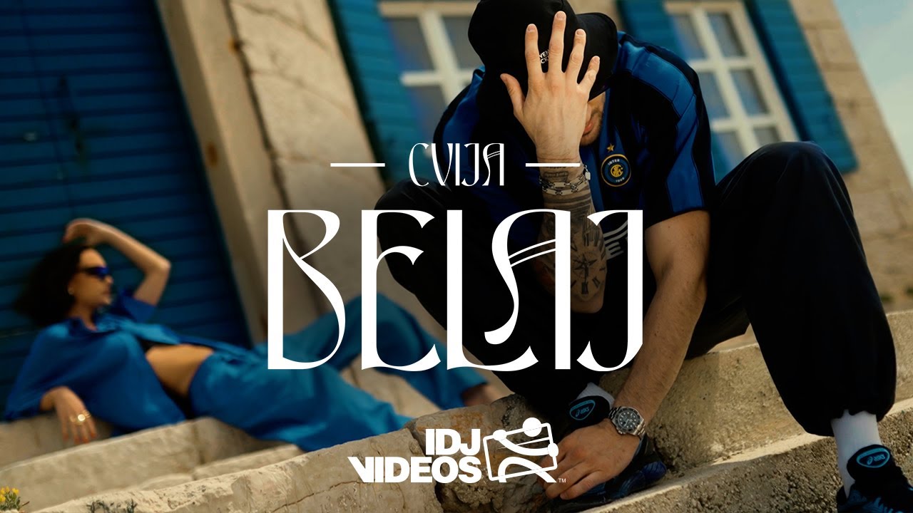 CVIJA - BELAJ (OFFICIAL VIDEO) - YouTube