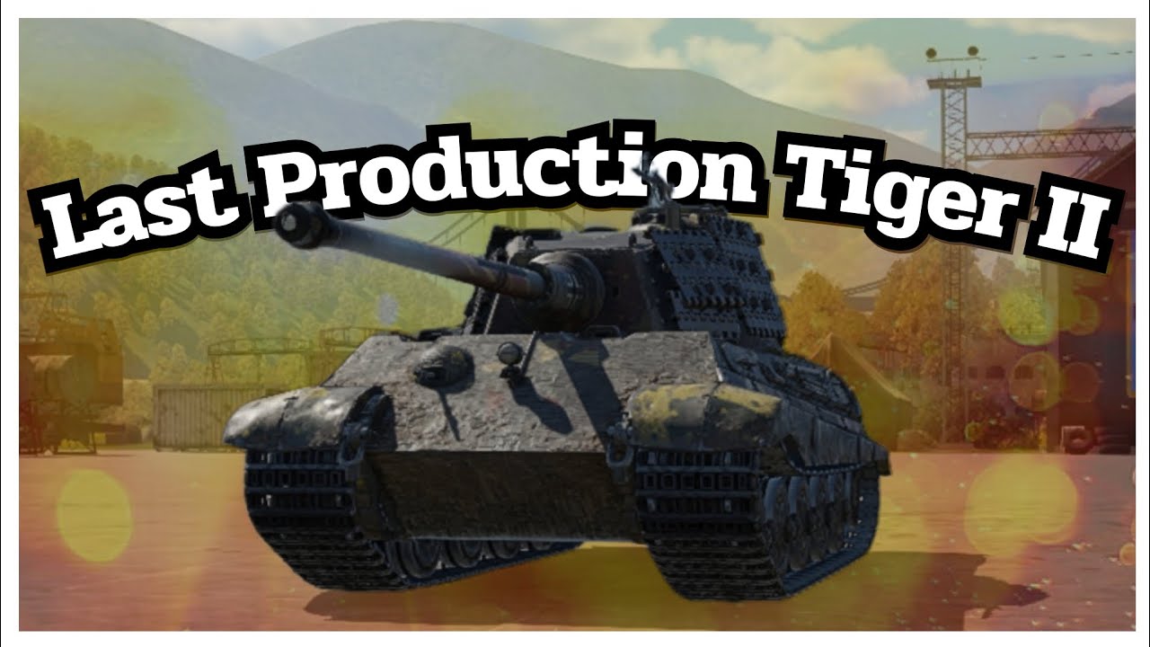 Last Production Tiger II 🇩🇪 King Tiger Sla.16 Game play l War Thunder ...