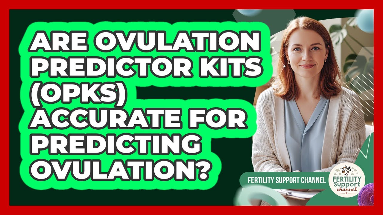 Are Ovulation Predictor Kits (OPKs) Accurate For Predicting Ovulation ...