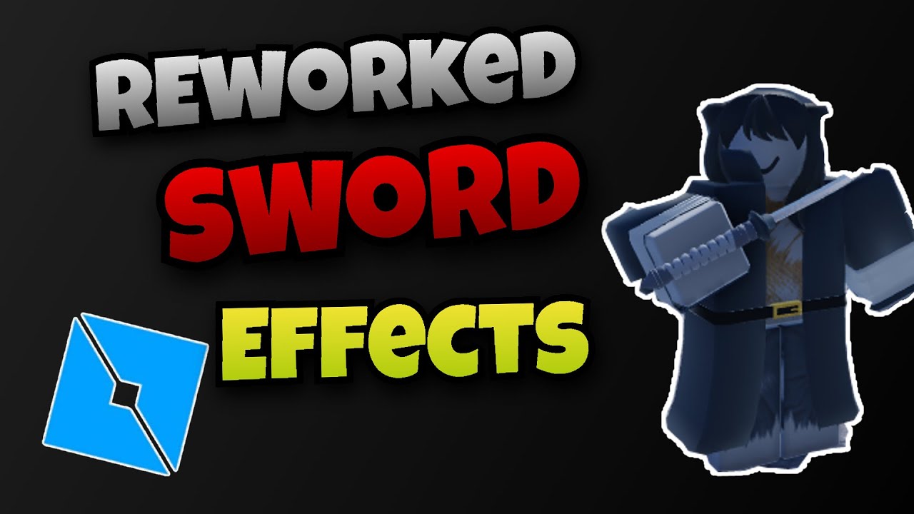 Roblox Studio - Reworked Sword Effects - YouTube