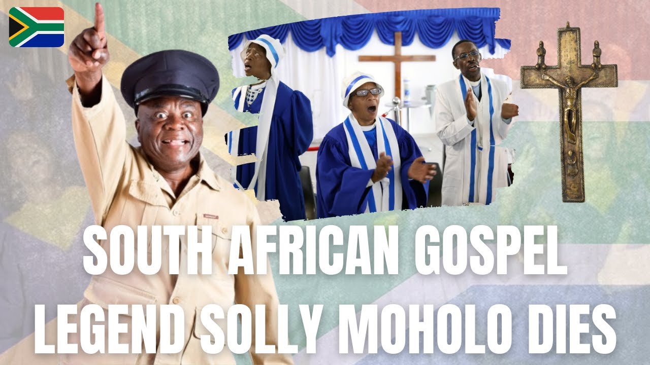 South African Gospel Legend Solly Moholo Dies | South Africa Gospel ...